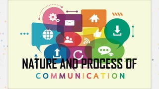 ELEMENTS AND PROCESS OF COMMUNICATION.pptx