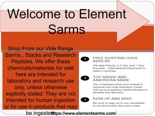 Welcome to Element Sarms | PPTX