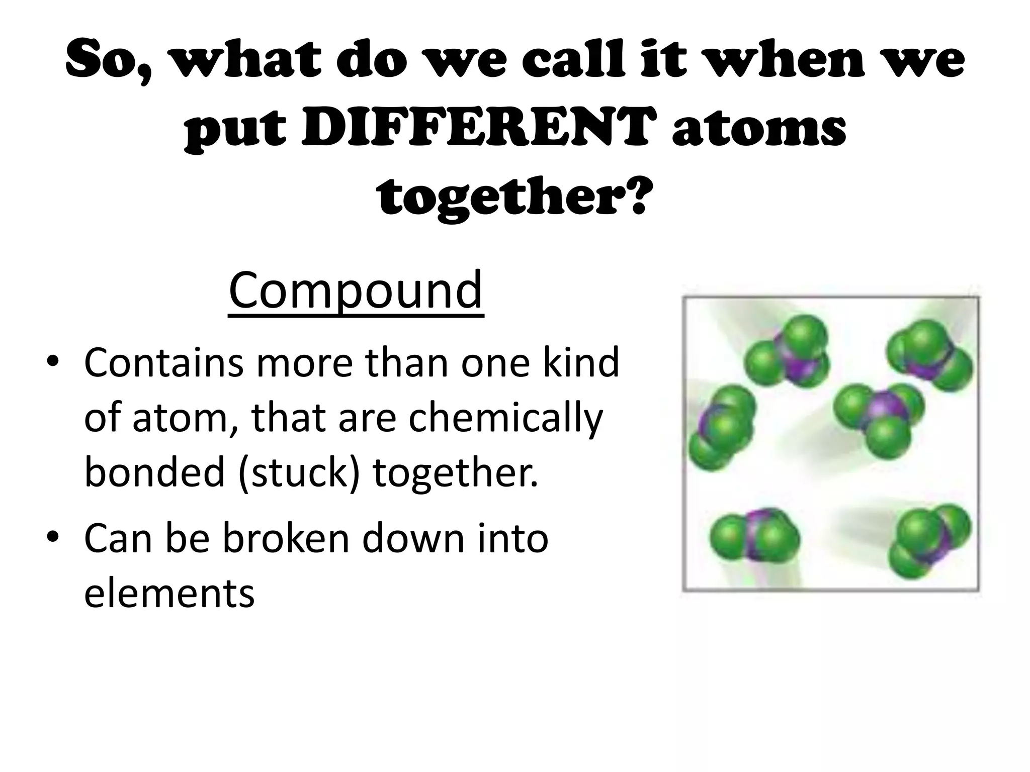 Elements & compounds | PPTX