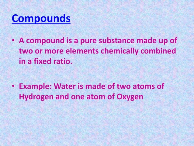 Chemistry Elements Compounds and Mixtures.pptx