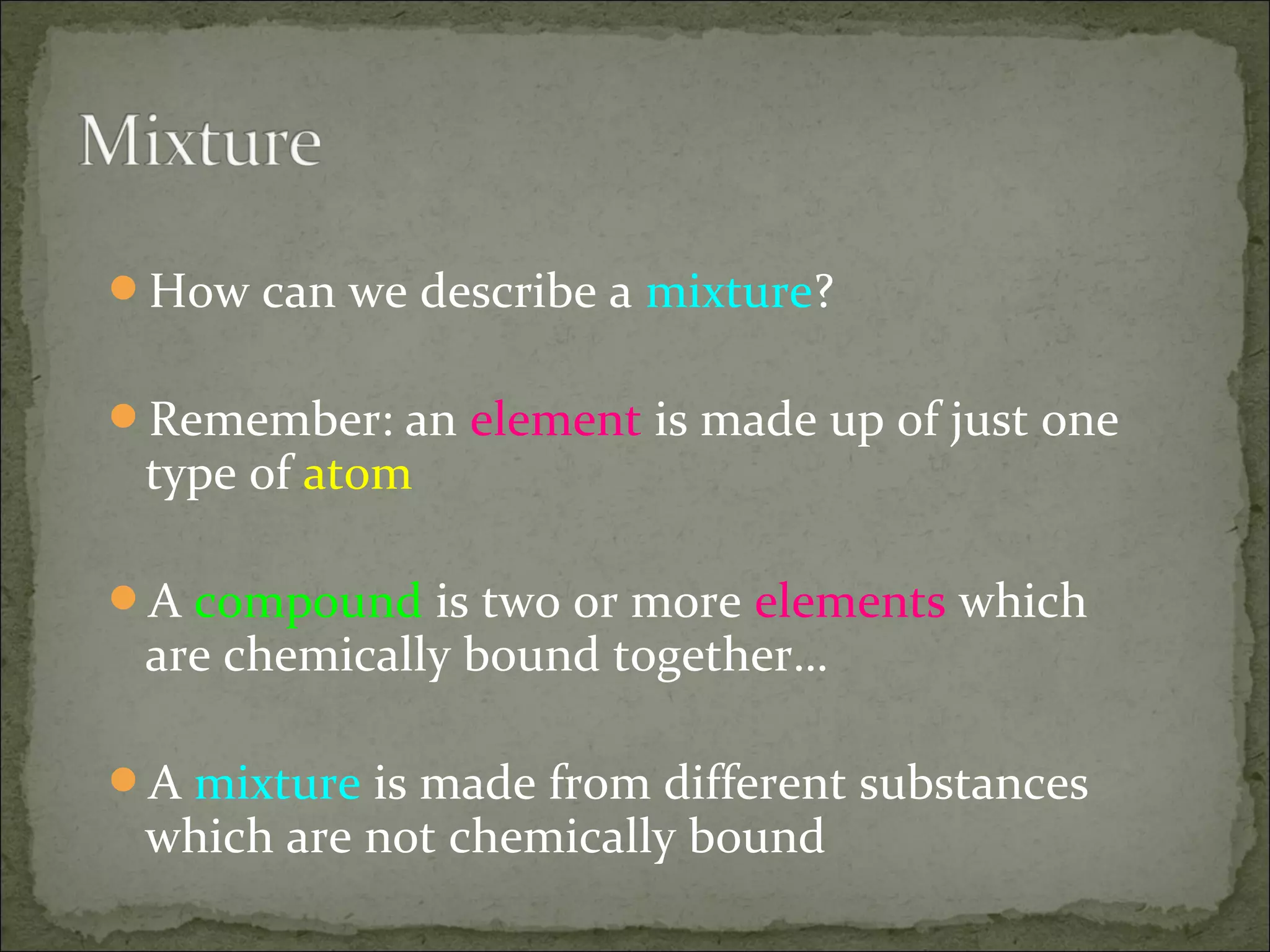 Elements, compounds & mixtures | PPT