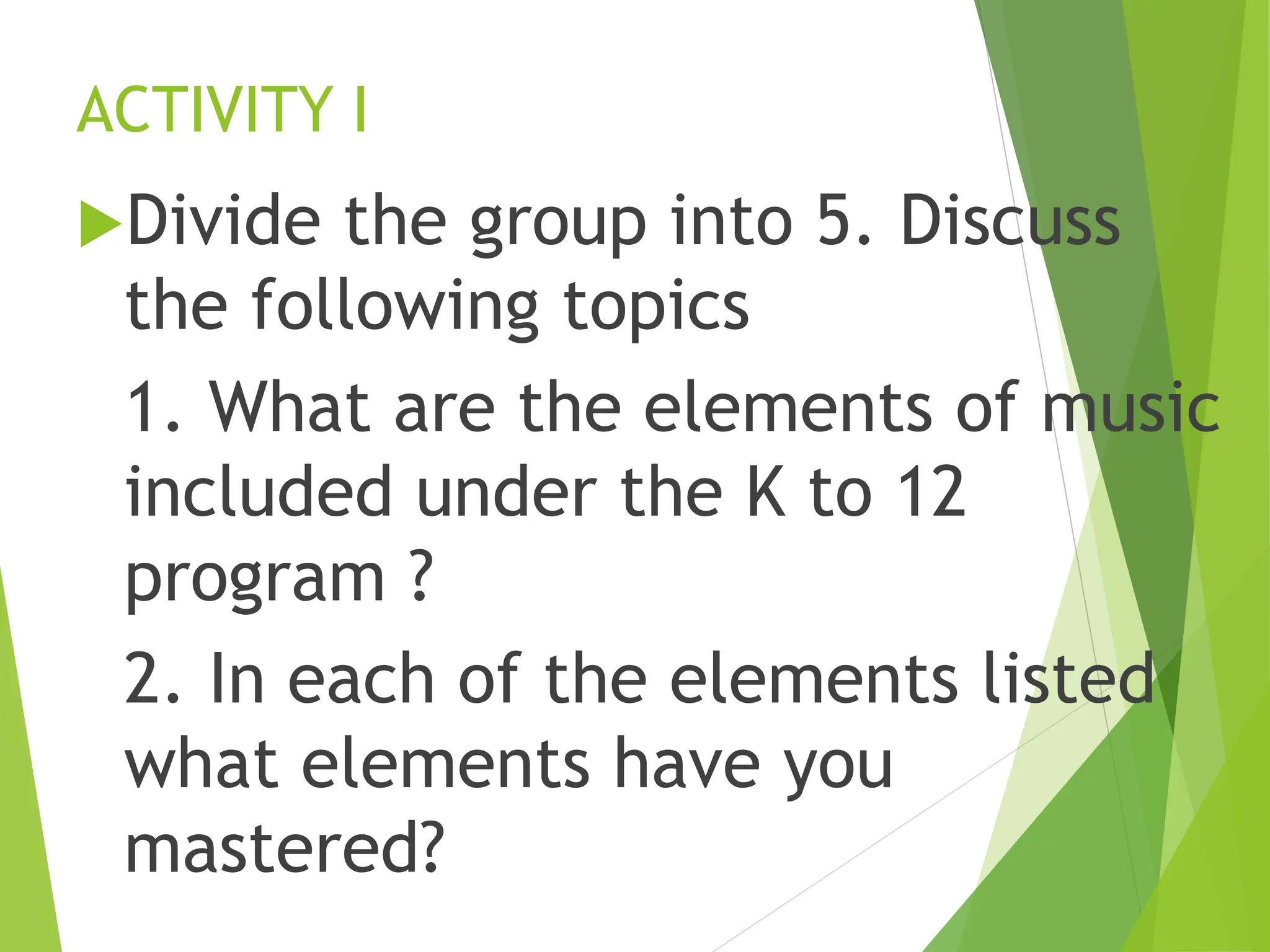 ElementsinMusicforKindergartentoGrade1-Copy.pptx