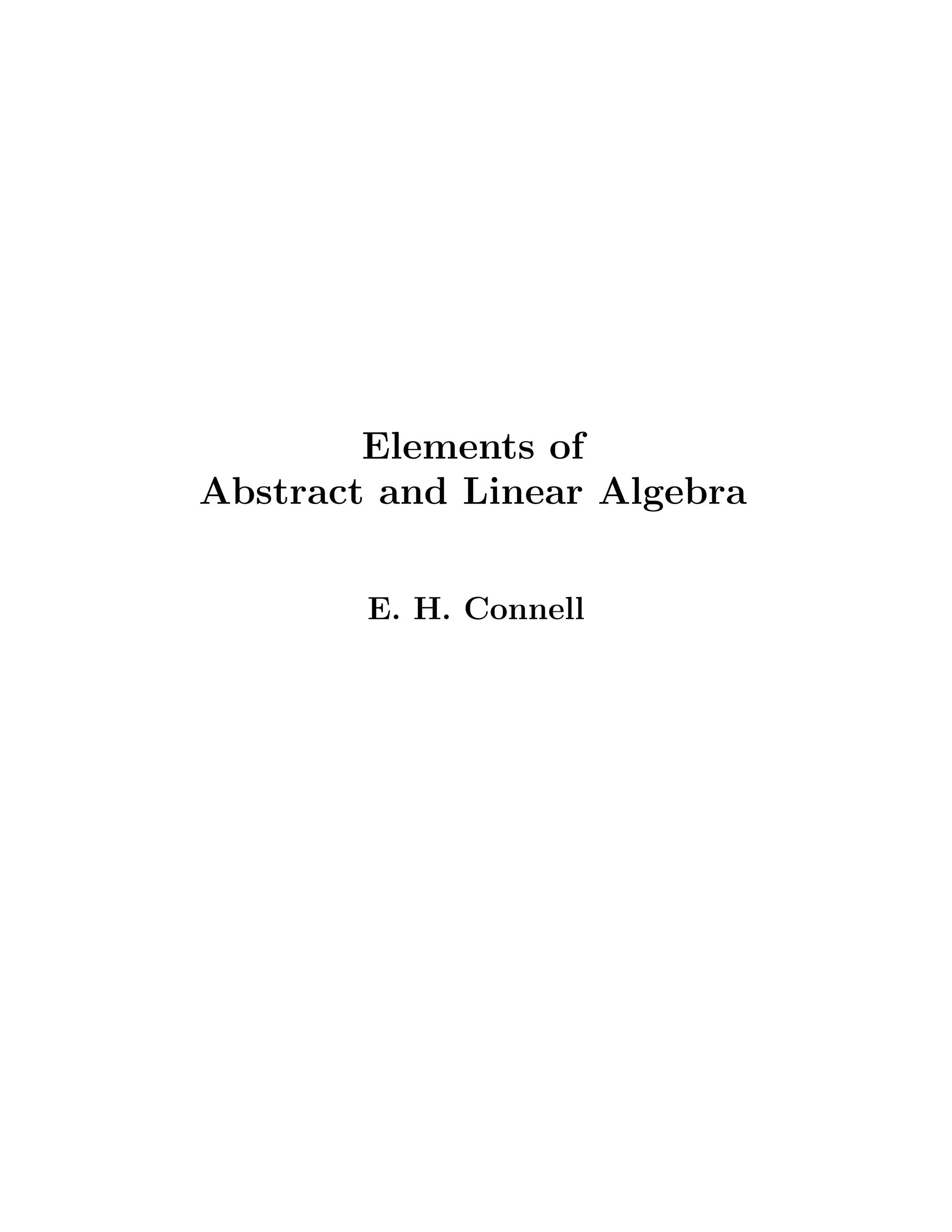 Elements of abstract and linear algebra connell tasks | PDF
