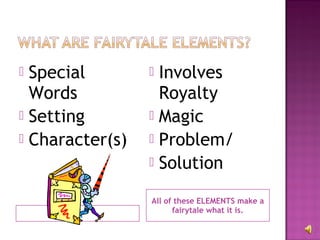 Elements of a fairytale | PPT