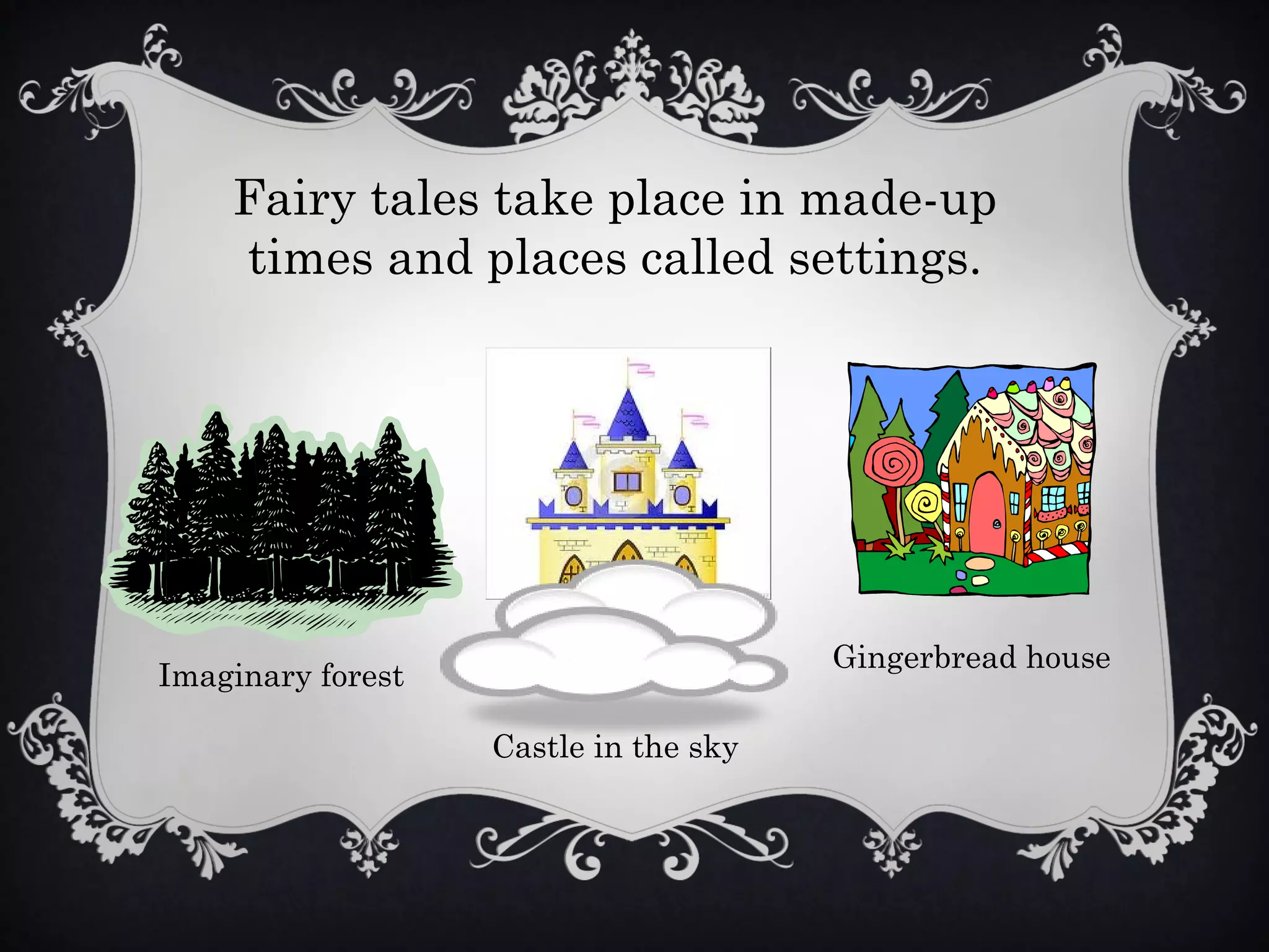 Elements of a fairy tale | PPT