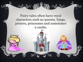 Elements of a fairy tale | PPT