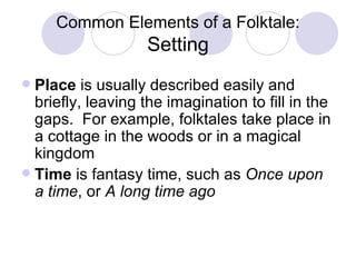 Elements Of A Folktale | PPT