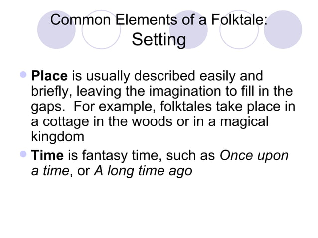 Elements Of A Folktale | PPT