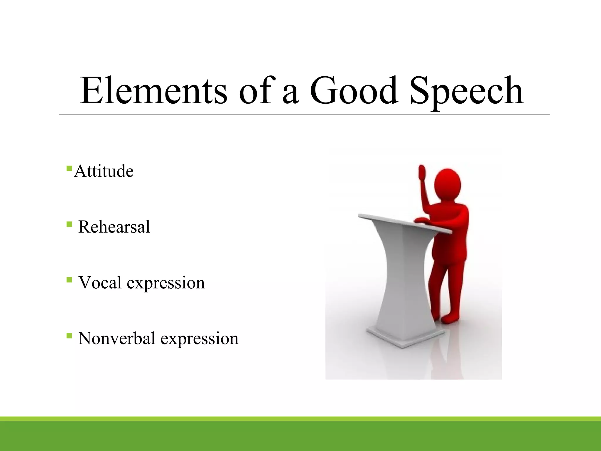 Elements of a Good Speech | PPT