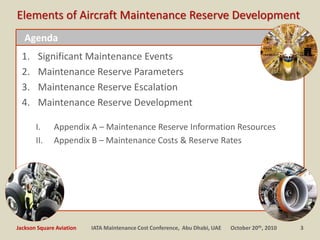 Elements Of Aircraft Maintenance Reserve Development Iata Mcc | PPTX