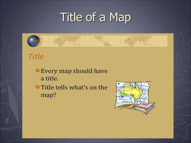 Elements of a map | PPT | Geography | Science