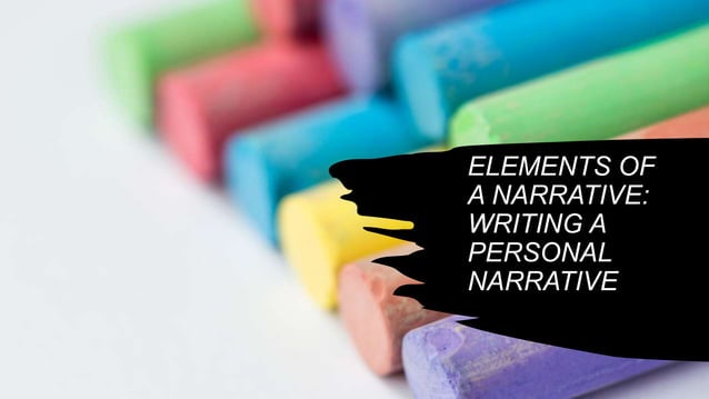 Elements of a Narrative | PPT