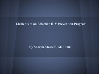 Elements of an effective hiv prevention program | PPT