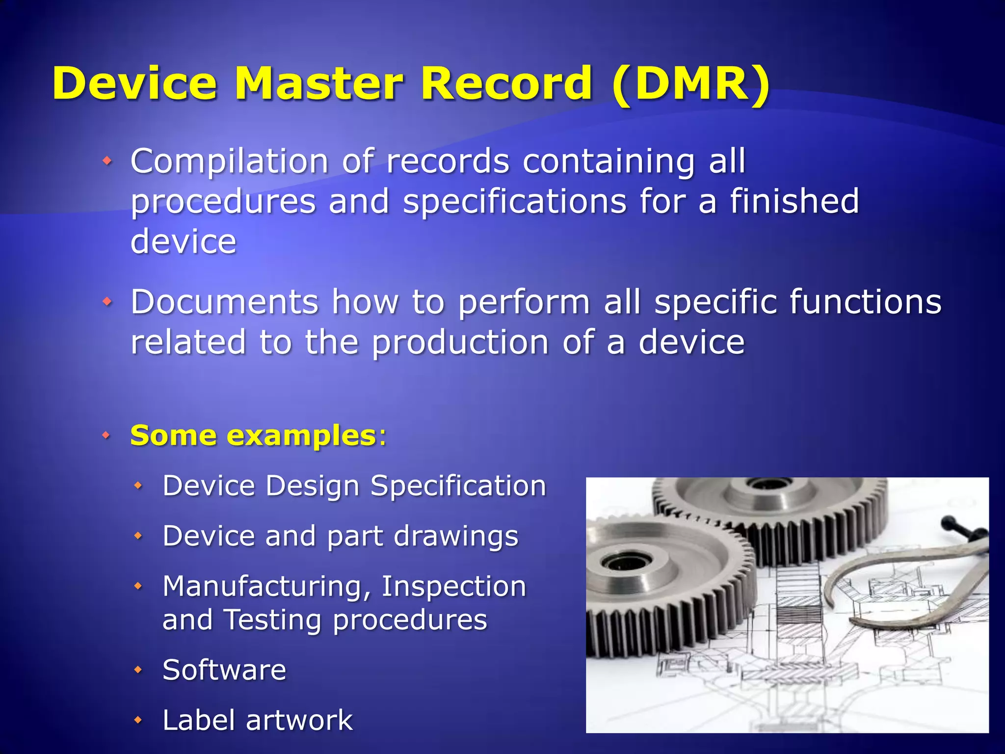 Elements of a Quality System for Medical Devices | PPTX