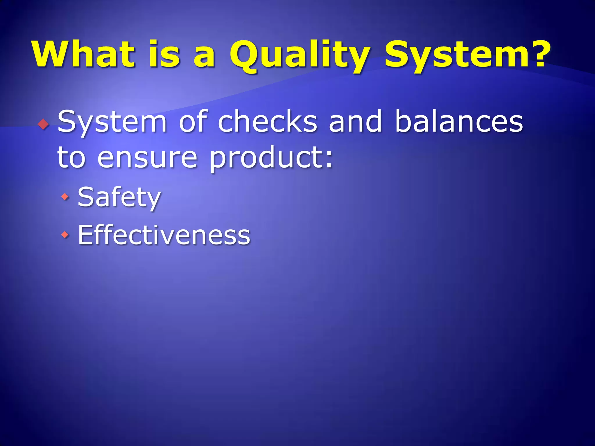Elements of a Quality System for Medical Devices | PPTX