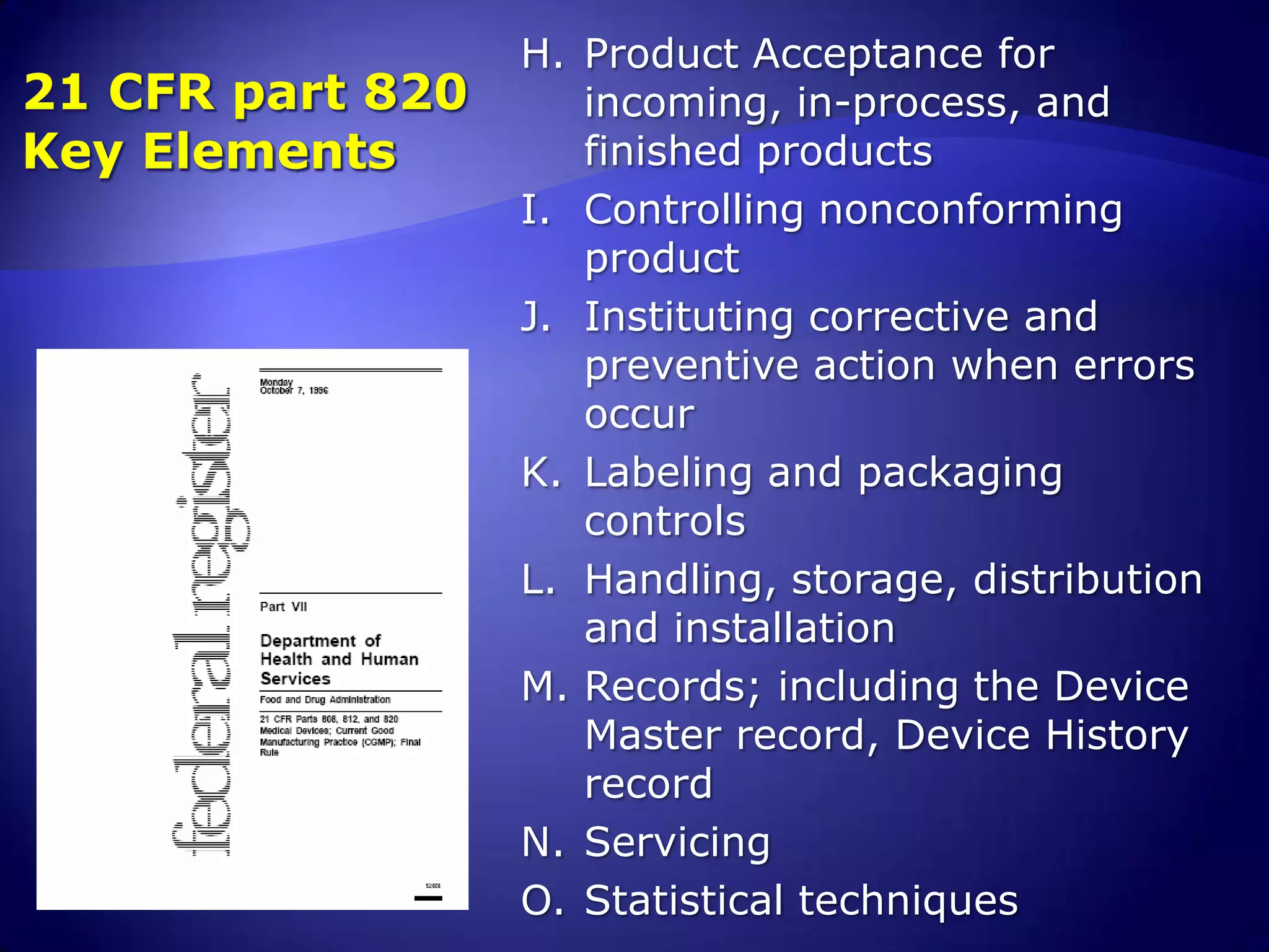Elements of a Quality System for Medical Devices | PPTX