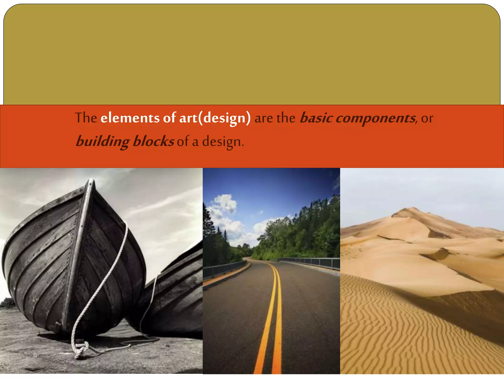 Elements of art | PPTX