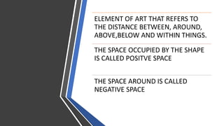 Elements of art | PPTX