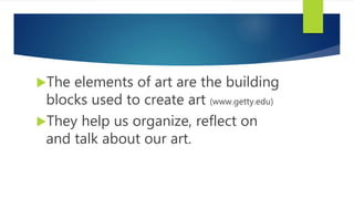 Elements of art | PPT