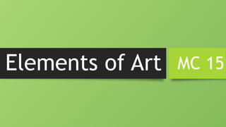 Elements of Art: Lines, Form, Shape, Value | PPTX