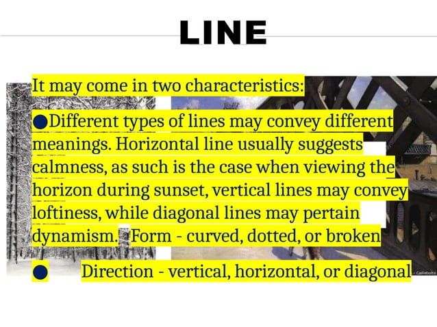 ELEMENTS OF ART - LESSON 2 The seven elements of art are line, shape ...