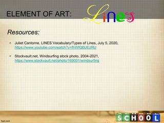 Elements of art- Lines | PPT