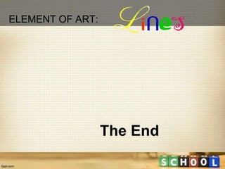Elements of art- Lines | PPT