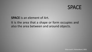 Elements of art space | PPT