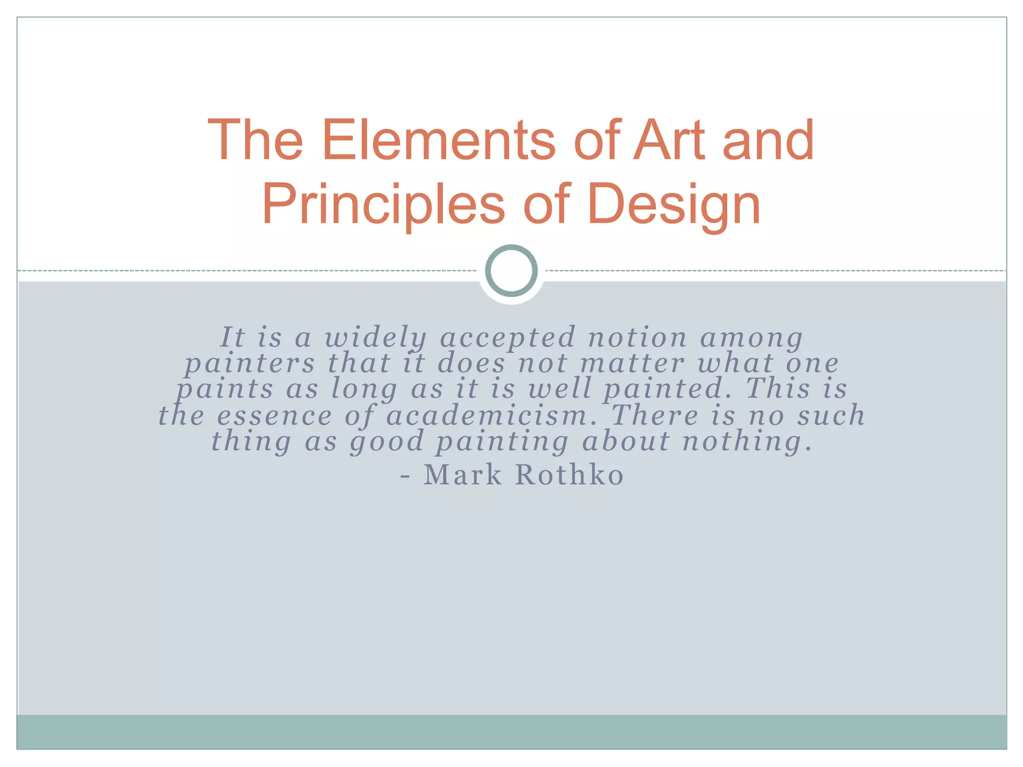 Elements of Art and Principles of Design | KEY
