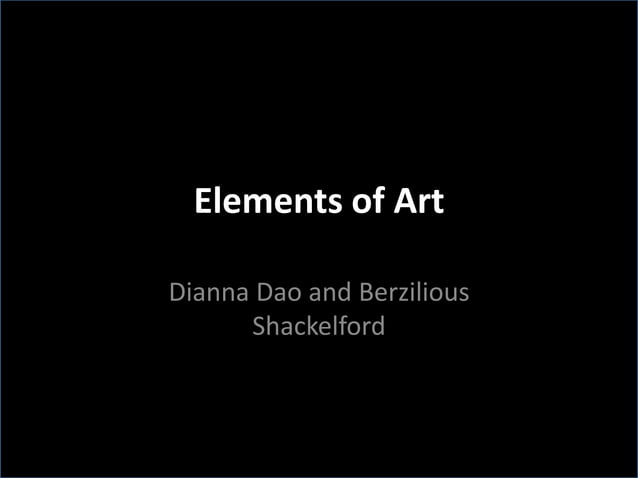 Elements of art powerpoint | PPTX
