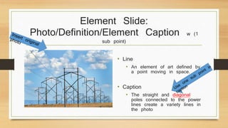 Elements of art project 1 | PPTX