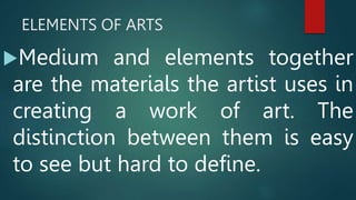 ELEMENTS OF ARTS.pptx