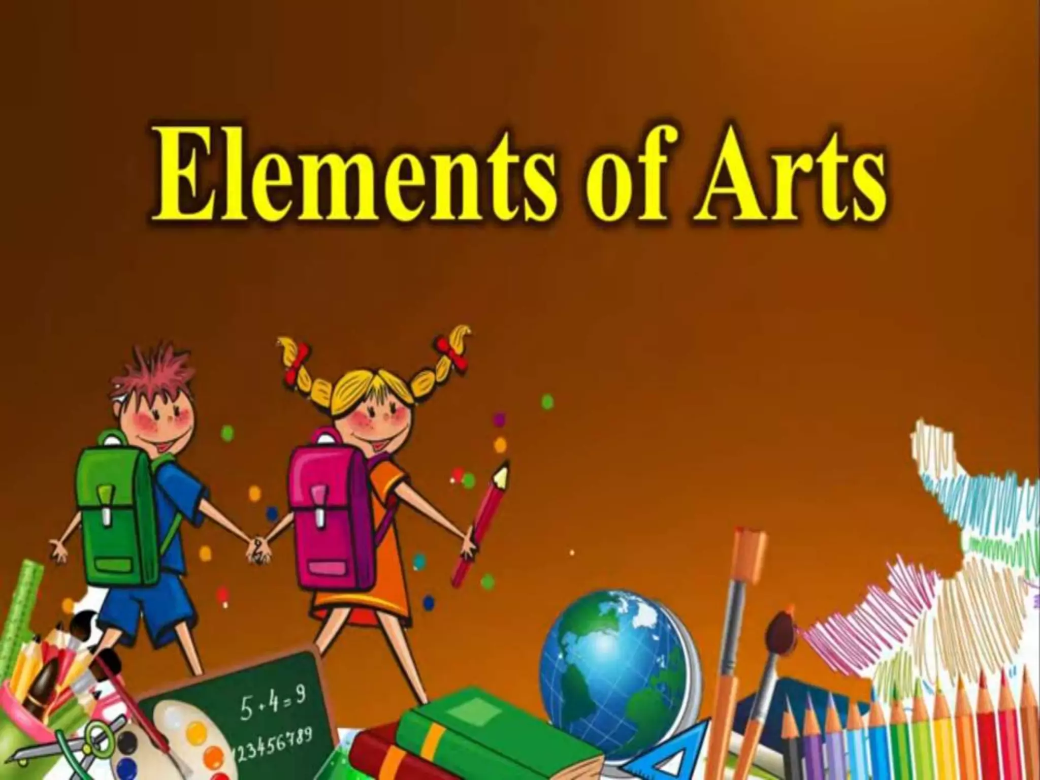 ELEMENTS OF ARTS-Grade 6.pptx