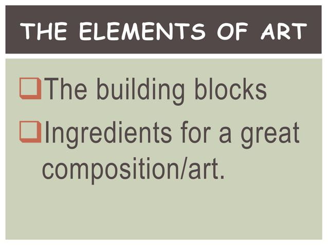 Elements and Principles of Arts in Painting | PPT