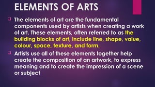 ELEMENTS OF ARTS AND PRINCIPLE OF DESIGN.pptx