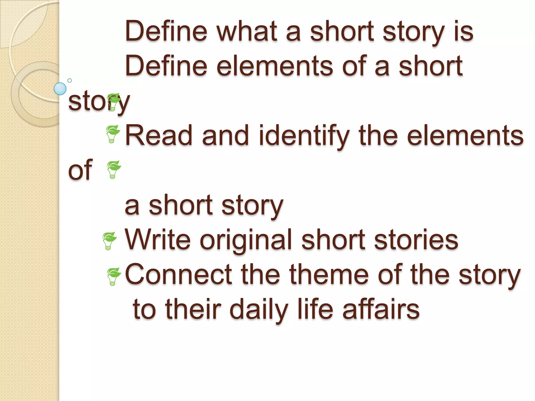Elements of a short story | PPTX | Fiction | Books and Literature
