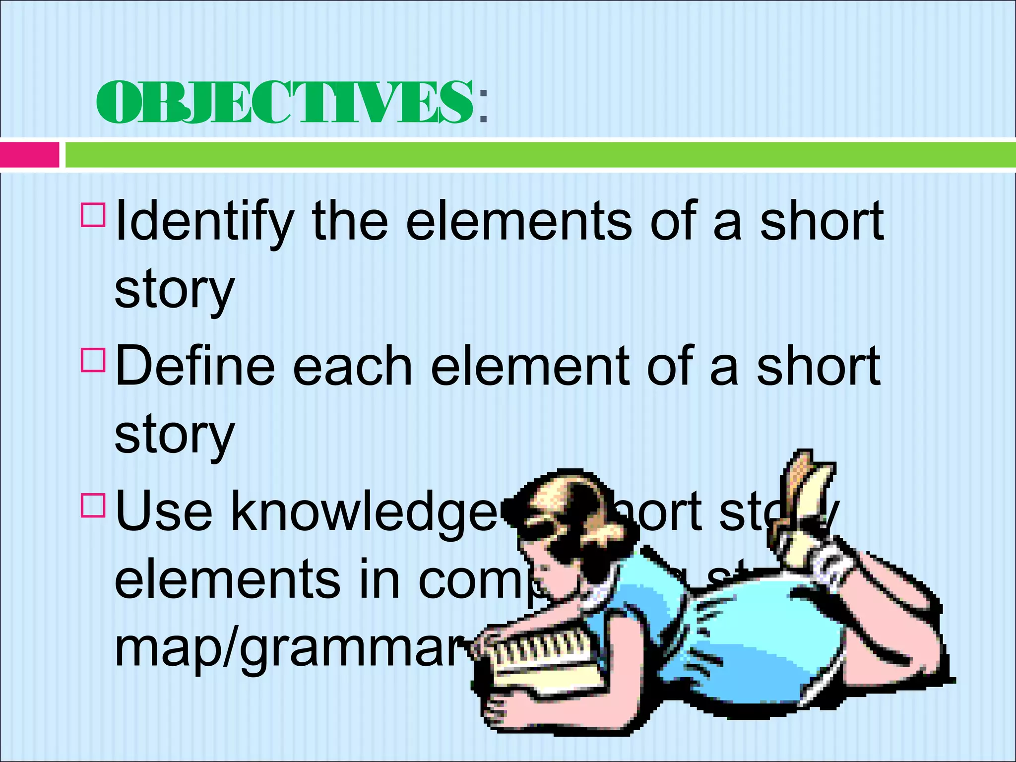 Elements of a short story | PPT | Fiction | Books and Literature