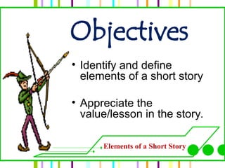 Elements of a Short Story Basic Concepts | PPT