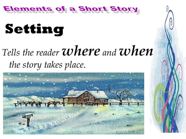 Elements of a Short Story Basic Concepts | PPT