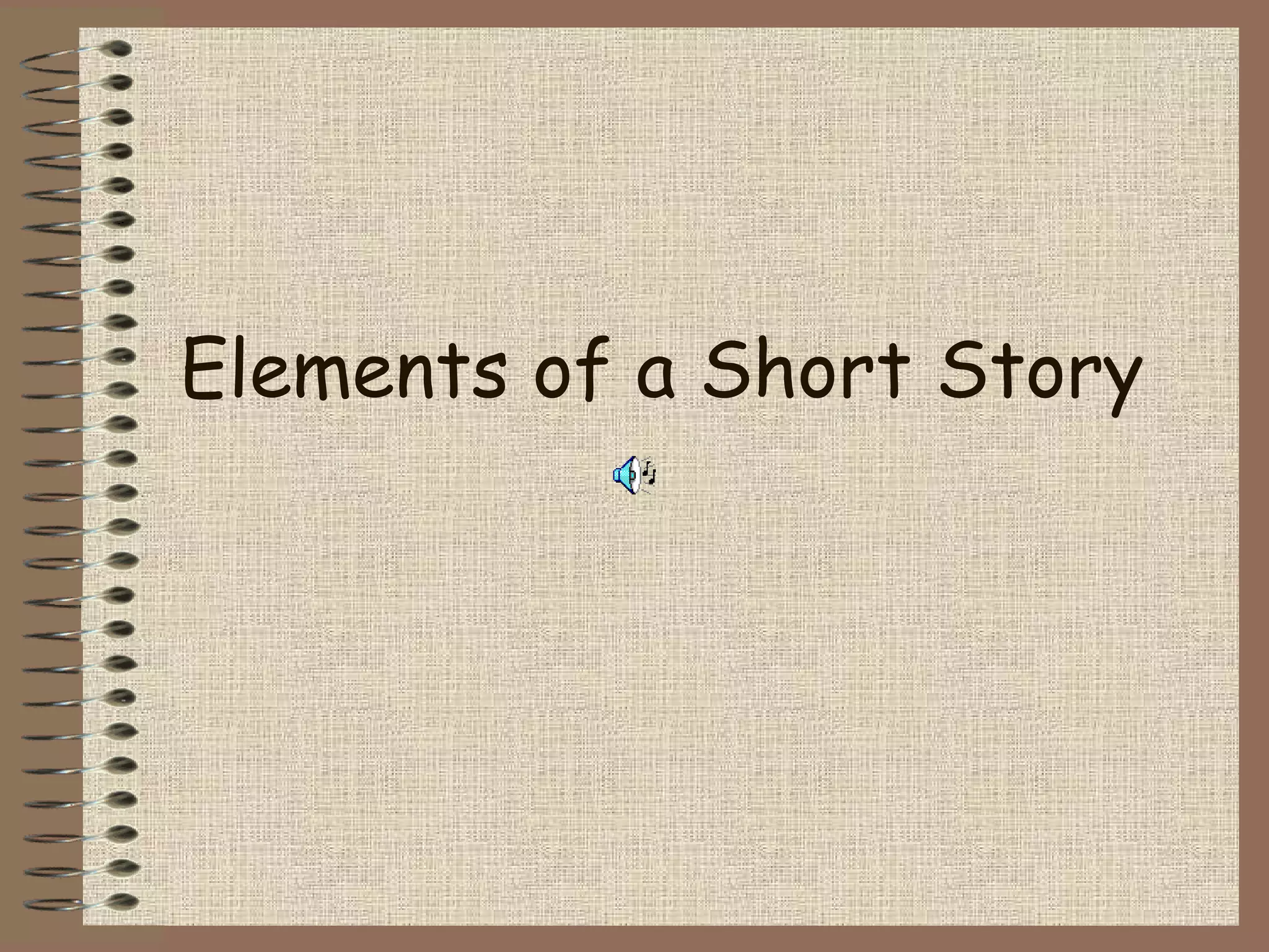 Elements of a short story (language arts) | PPT
