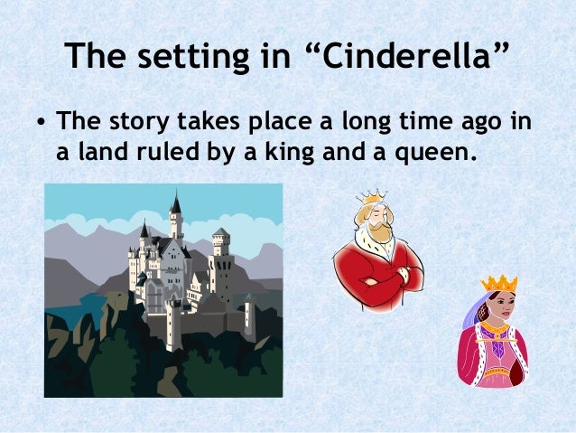 Elements of a short story with cinderella examples