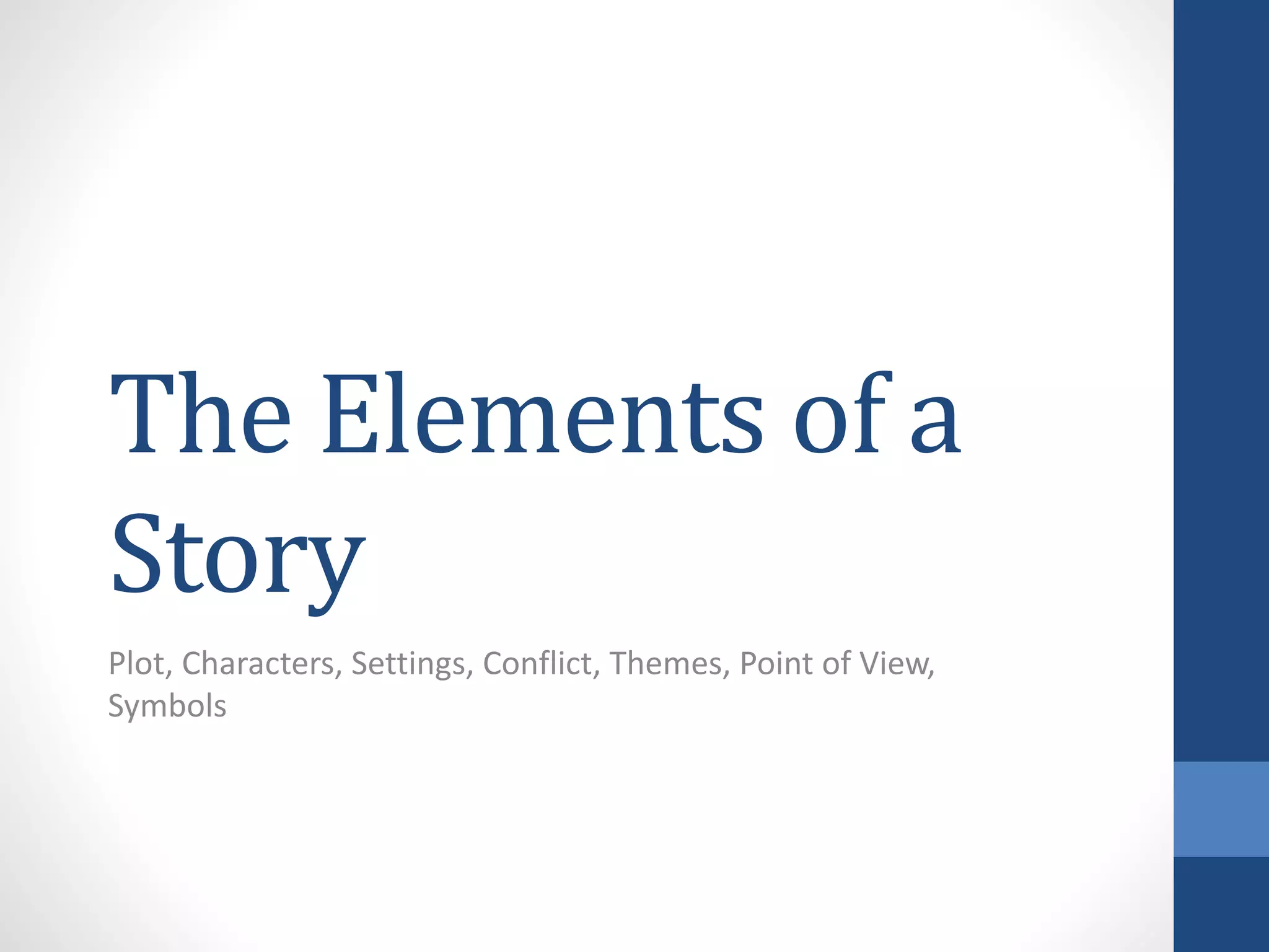 Elements of a story | PPTX
