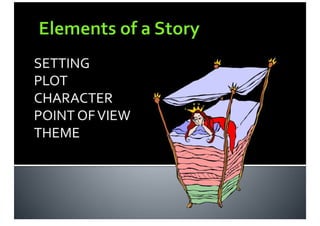Elements Of A Story | PDF