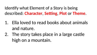 Elements of A Story Activity for Grade 2 Learners.pptx