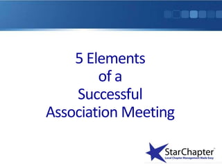 Elements of a Successful Association Meeting | PPT