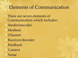 Elements of communication | PPTX
