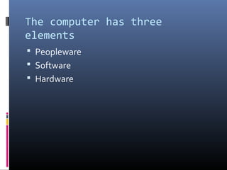 Elements of Computer | PPT