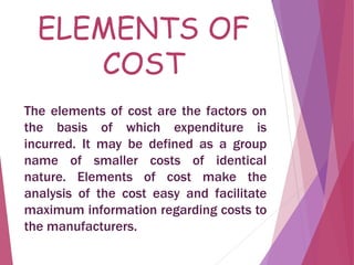 Elements of cost | PPTX