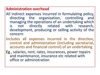 Elements of cost and cost sheet | PPTX