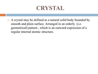 Elements of crystal | PPTX
